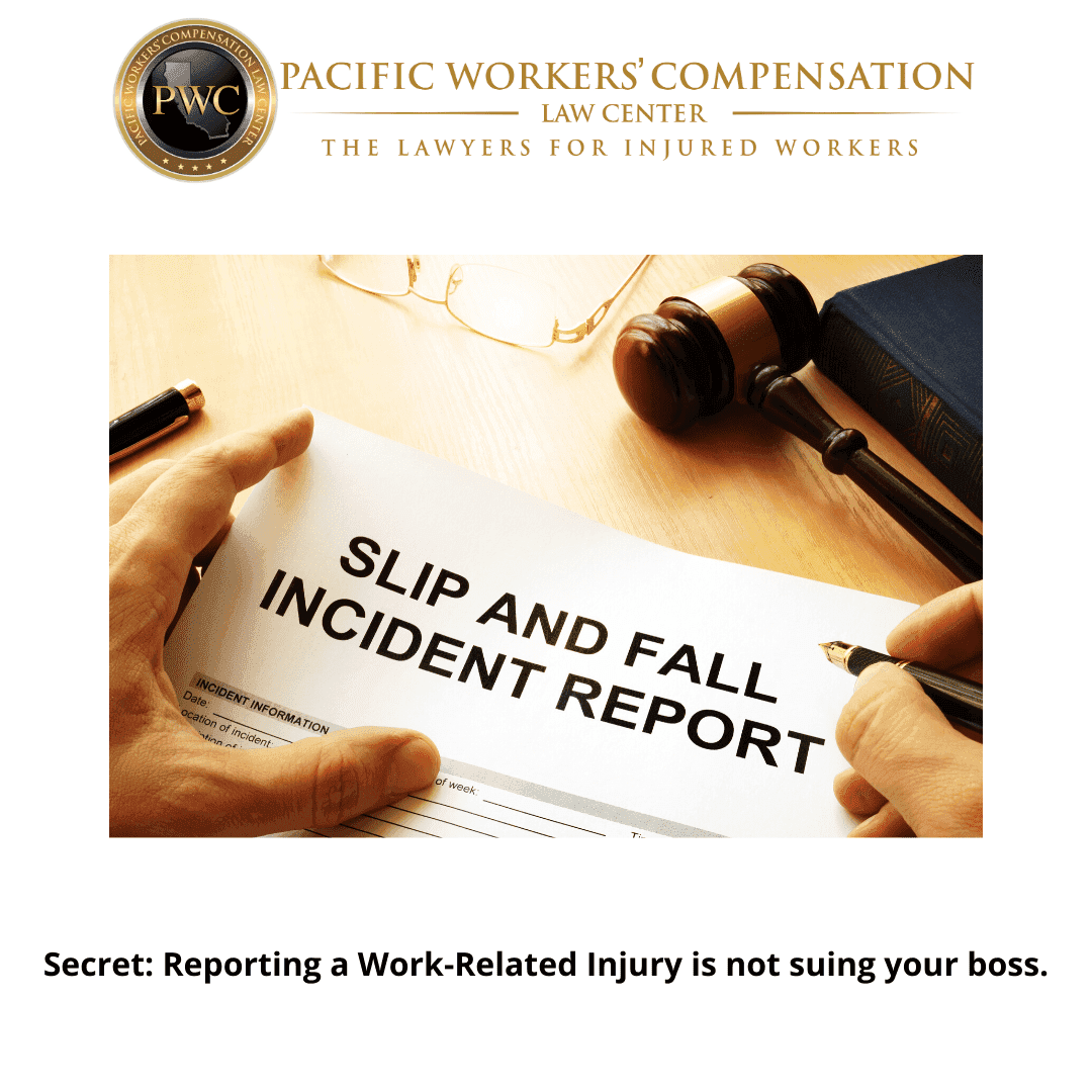 Secret: Reporting a Work-Related Injury is not suing your boss.